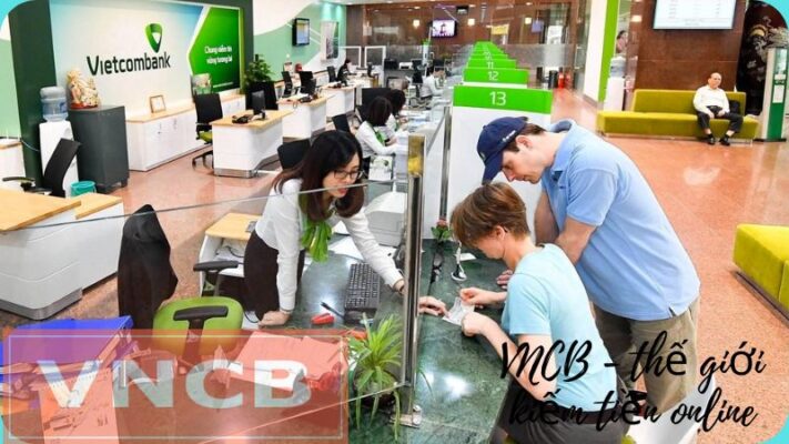 Giờ làm việc các ngân hàng tại Việt Nam chính xác nhất - VNCB
